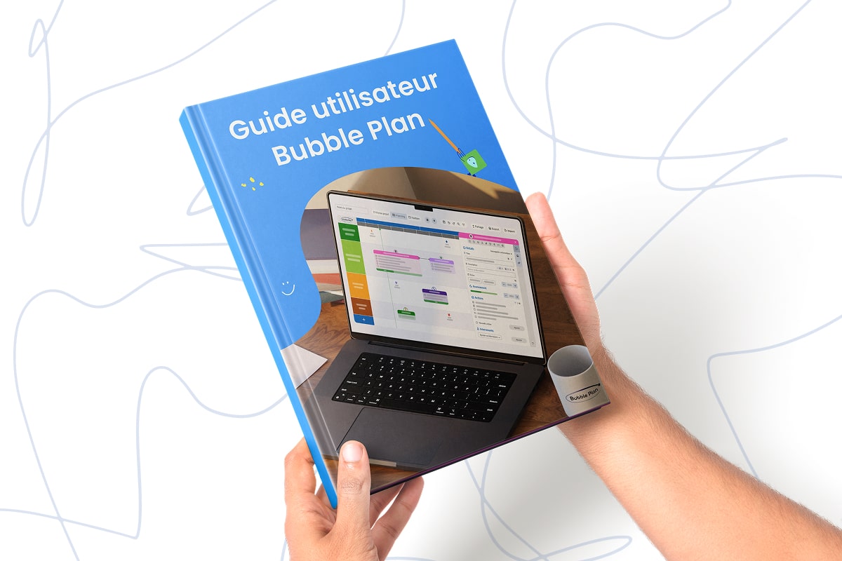 Le guide utilisateur Bubble Plan pour optimiser vos projets